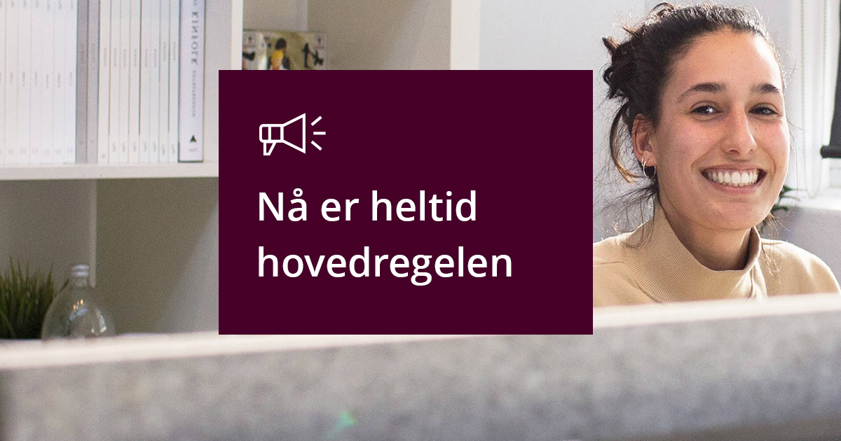 Heltid ikke deltid - HK Norge